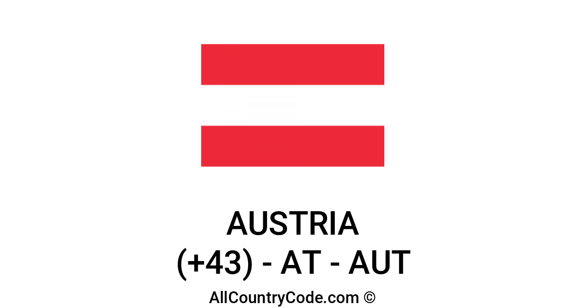 Austria 43 AT Country Code AUT All Country Code Austria 43 AT Country Code AUT All Country Code