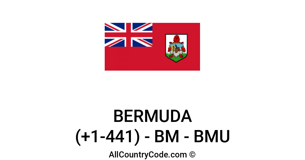 Bermuda 1 441 BM Country Code BMU All Country Code bermuda-1-441-bm-country-code-bmu-all-country-code