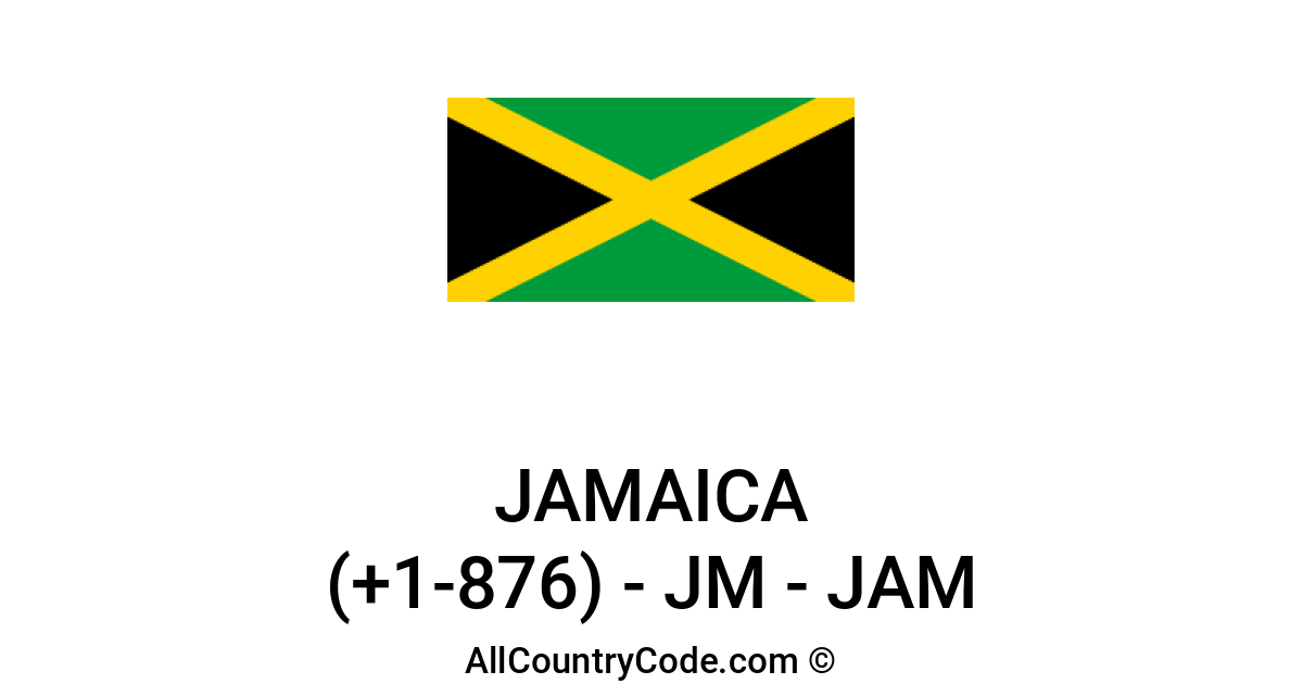 Jamaica 1 876 JM Country Code JAM All Country Code jamaica-1-876-jm-country-code-jam-all-country-code