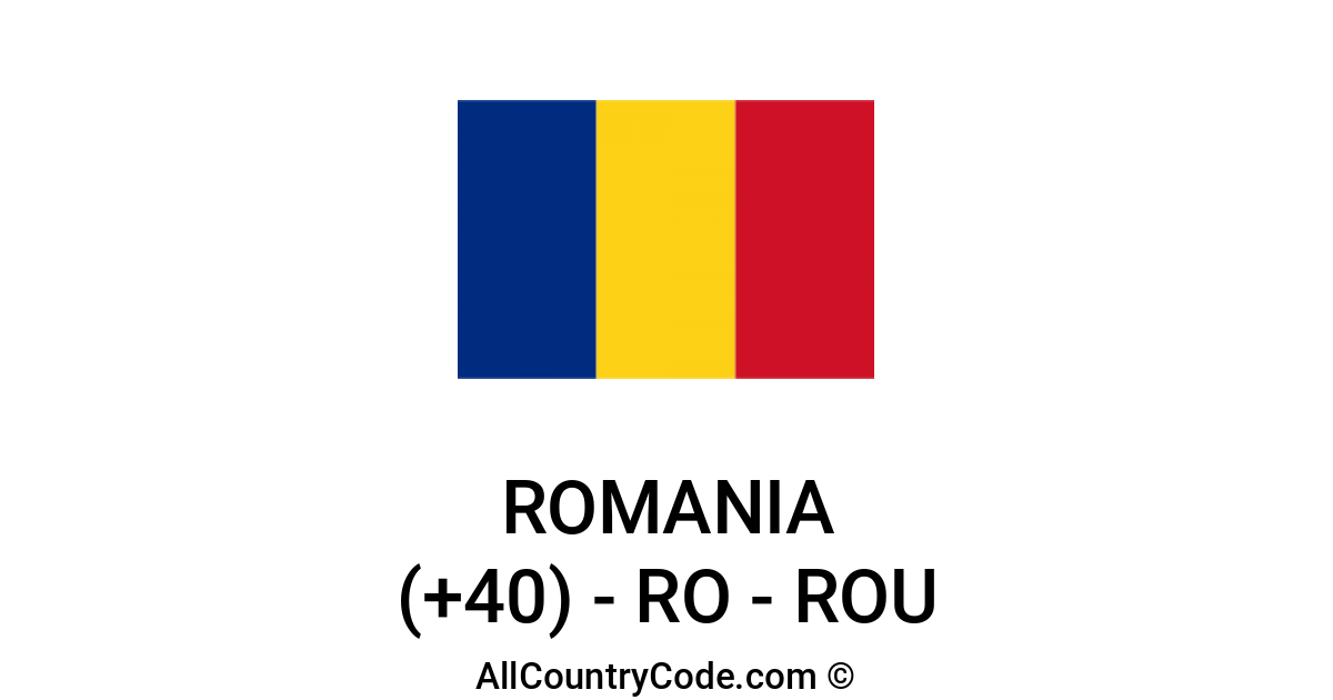 Romania 40 RO Country Code ROU All Country Code romania-40-ro-country-code-rou-all-country-code